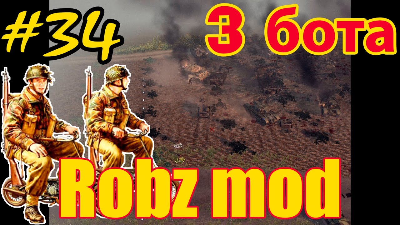 Robz realism mod кооператив - #34 💥 В Тылу Врага: Штурм 2 💥 Men of War ...