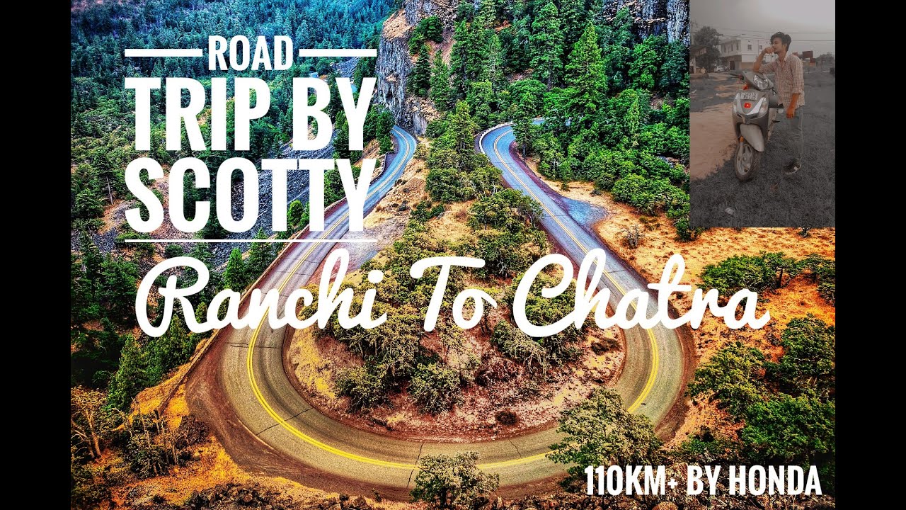 Ranchi To Chatra | City Vs Village | Village Lifestyle | 100km+ on ...