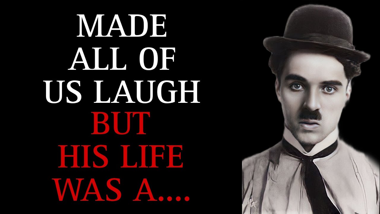 The life of Charlie Chaplin |Charlie Chaplin story | Hollywood ...