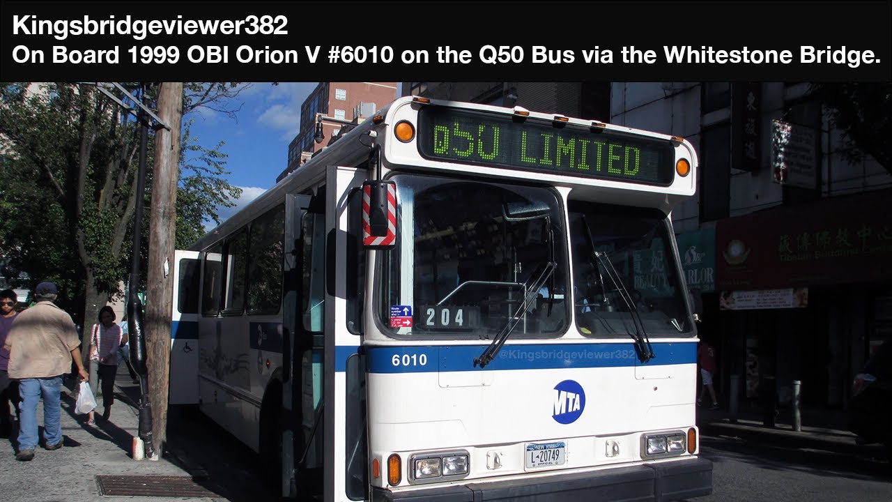 MTA Bus Company: On Board 1999 OBI Orion V #6010 on the Q50 Bus via the ...