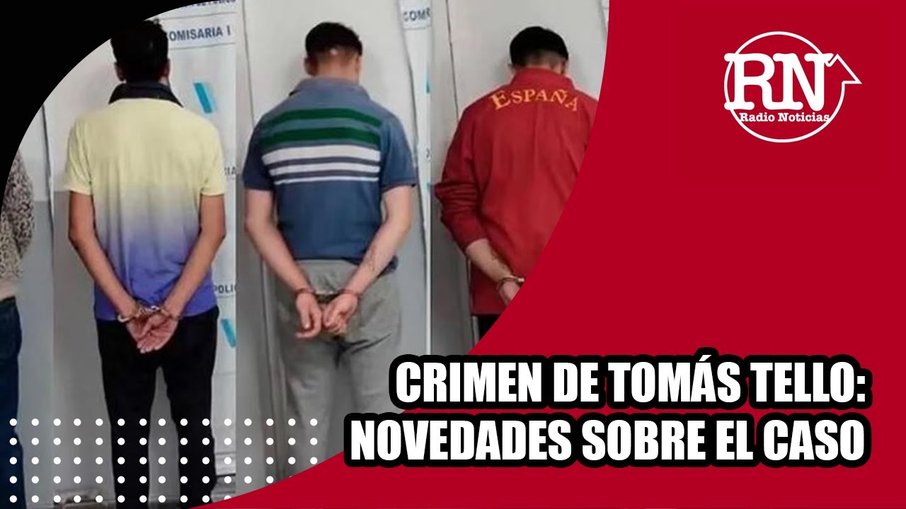 Crimen de Tomás Tello: Novedades sobre el caso - YouTube
