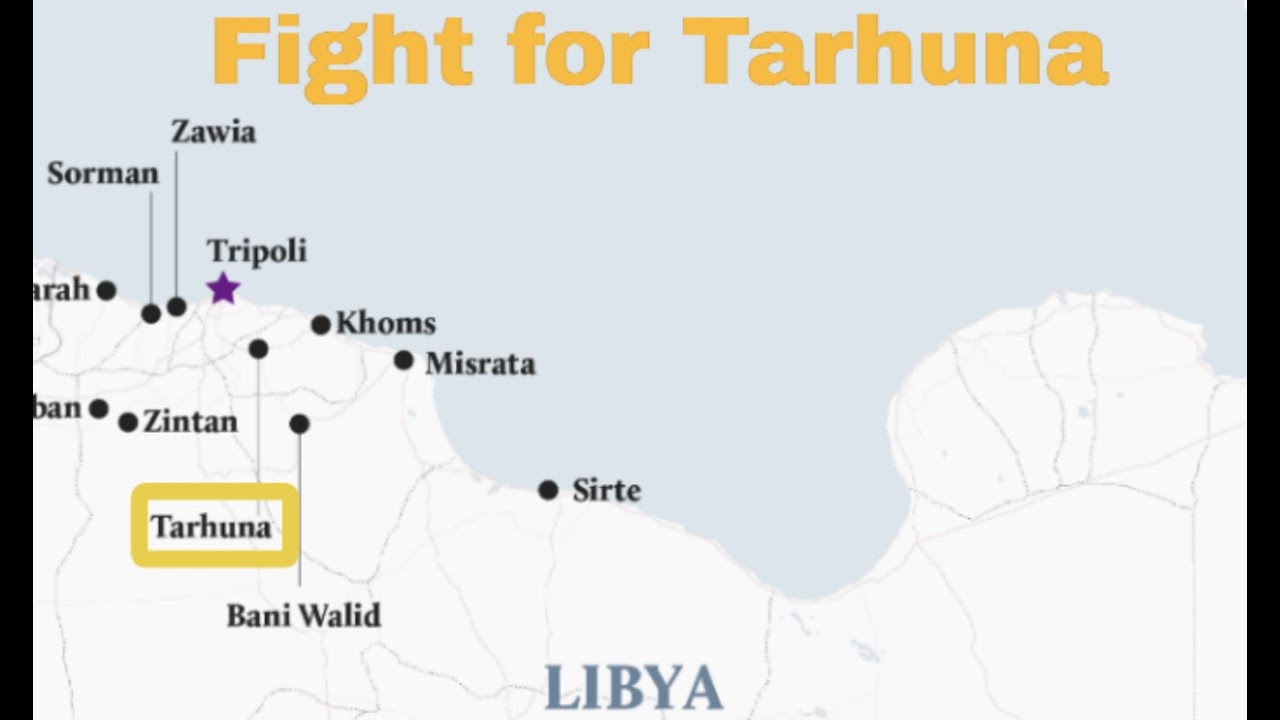 Libya : GNA's Tarhuna Offensive Underway while LNA Realigns - YouTube
