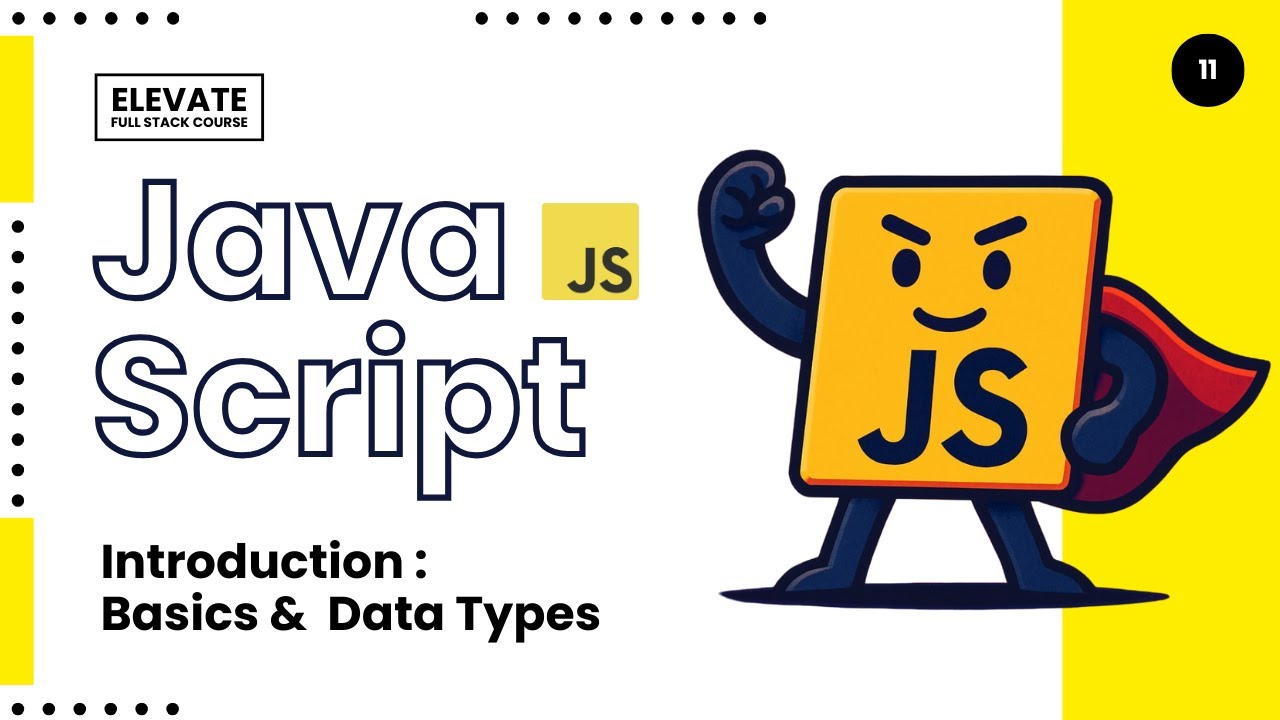 ️javascript Basics And Intro Variables Data Types Uses And Needs Js 0110 Elevate Ep 11