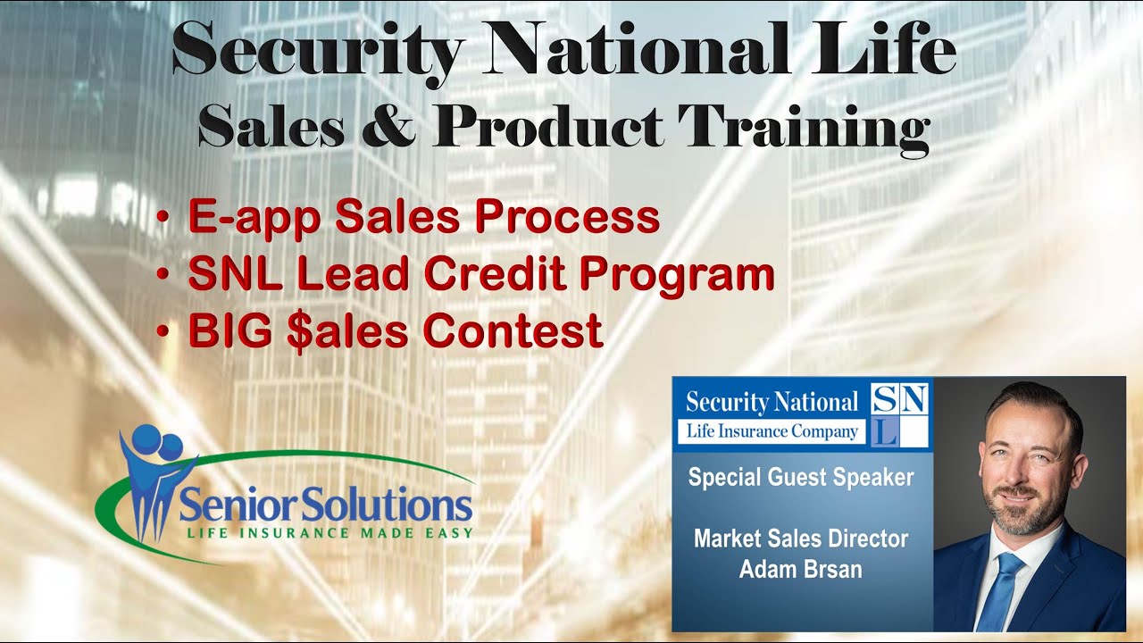 Security National Life Sales and Product Training - YouTube