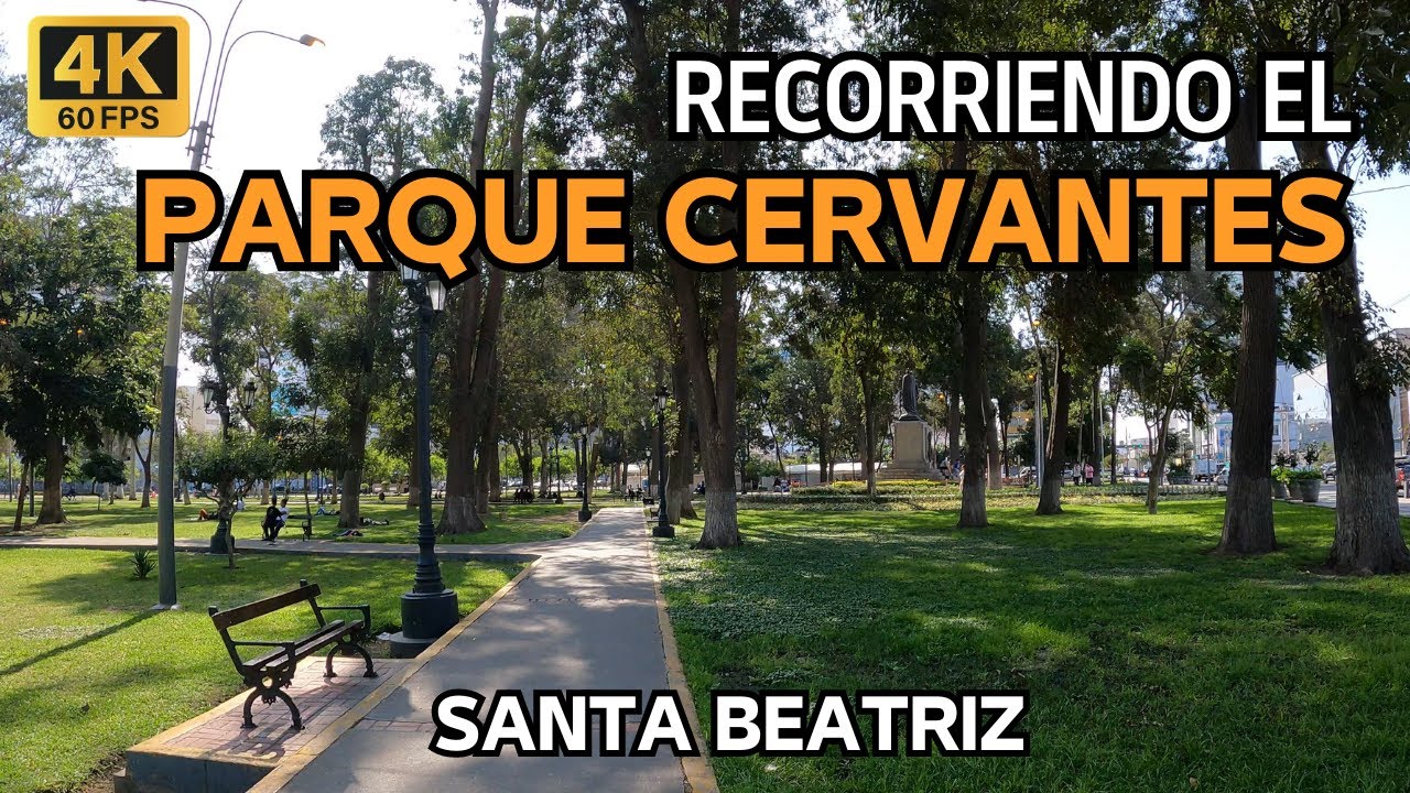 Así luce el Parque Cervantes | Lima Perú 2023 | 4K - YouTube