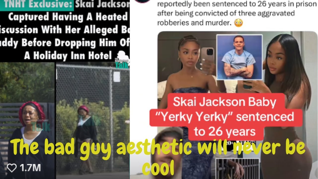 Skai Jackson's baby daddy 'yerky yerky' jailed for 26 years on three ...