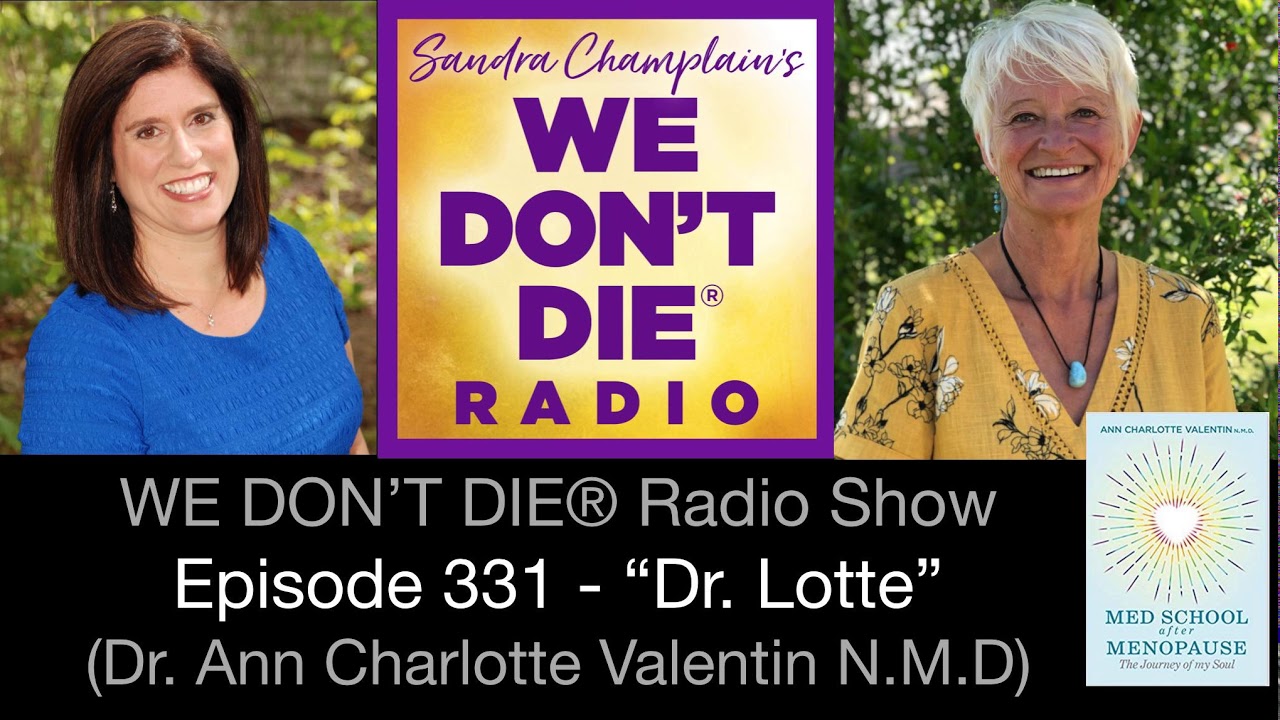 Episode 331 Dr. Ann Charlotte "Lotte" Valentin - Physician, Author ...