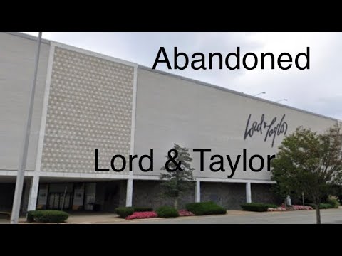 Abandoned Lord & Taylor Paramus, NJ - YouTube