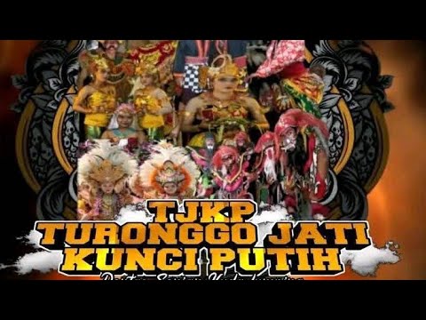 TURONGGO JATI kunci putih live toyogiri Tuntang, SMG - YouTube