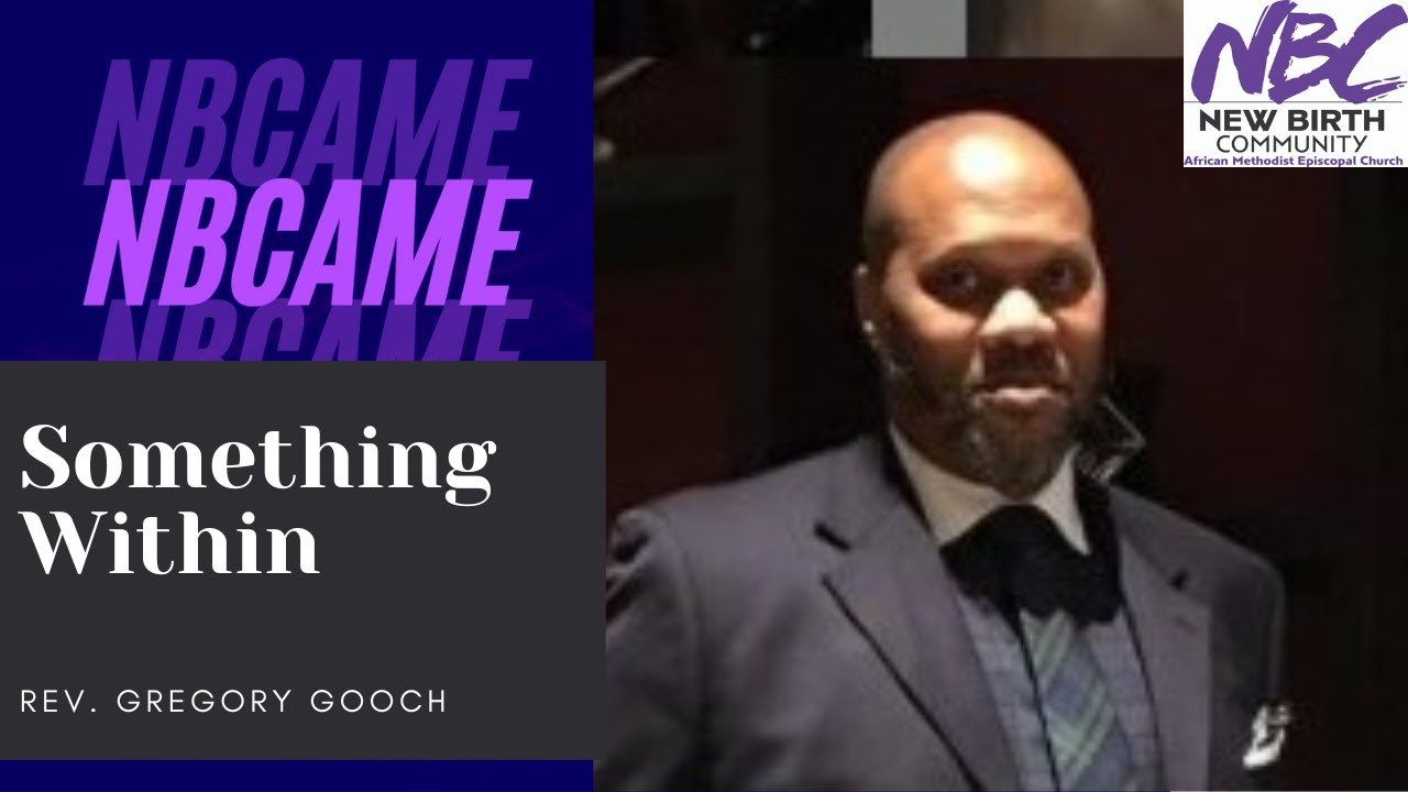 Something Within | Rev. Gregory Gooch| January 22, 2023 - YouTube