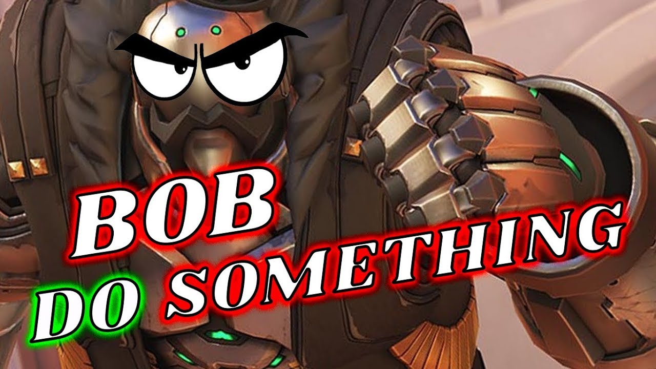 Overwatch Fails and Funny Moments | Let BOB Do Something - YouTube