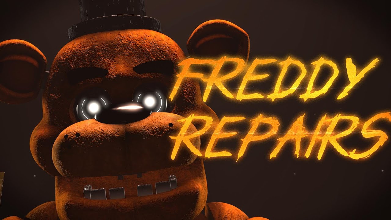Freddy Repairs (FNAF/SFM) - YouTube