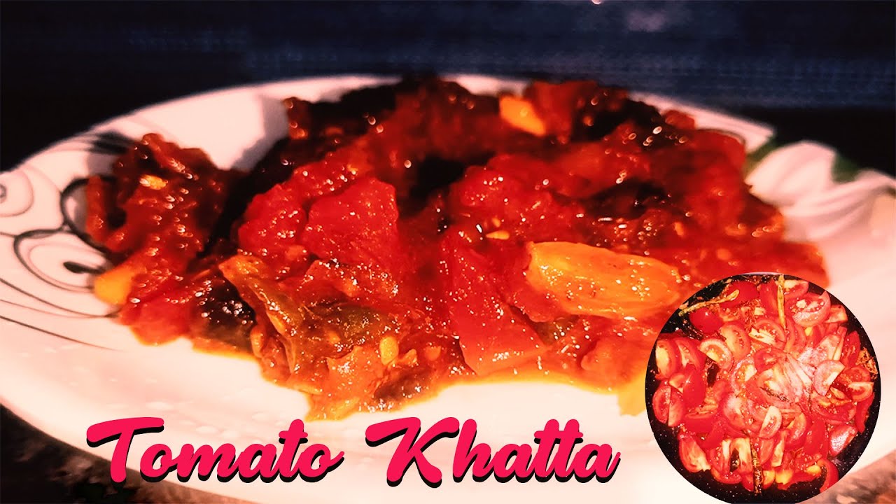 ଭୋଜି ପରି ସ୍ୱାଦିଷ୍ଟ ଟମାଟୋ ଖଟା/Tamata khata recipe/Tomato khatta - YouTube