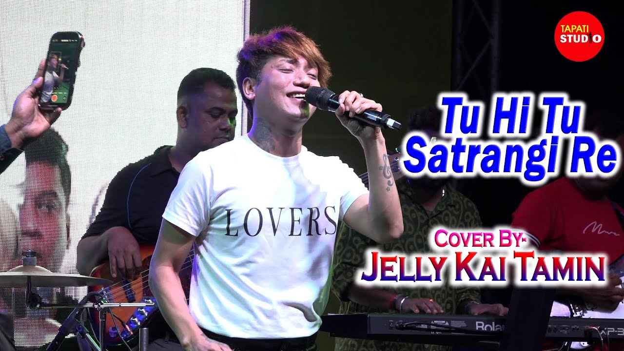 Tu Hi Tu Satrangi Re | Live Singing By -Jelly Kai Tamin | 90's Songs ...