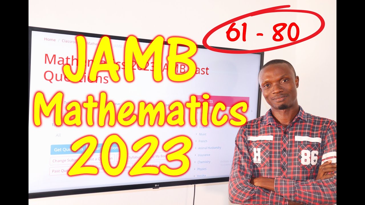 JAMB CBT Mathematics 2023 Past Questions 61 - 80 - YouTube