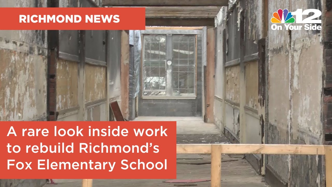 A rare look inside work to rebuild Richmond’s Fox Elementary School ...