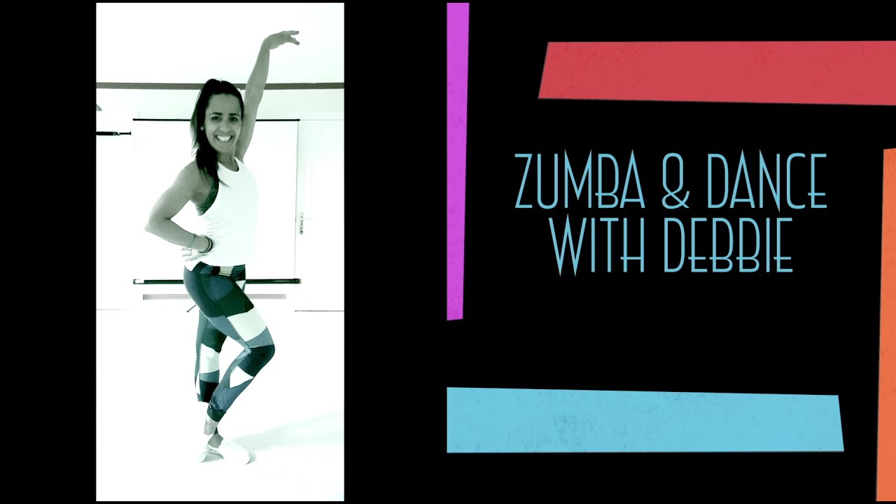 Zumba & Dance with Debbie - Cha Cha Cha Boogie Boogie - YouTube
