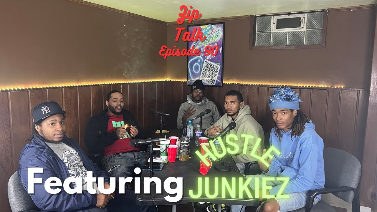 Zip Talk Episode 90 Featuring Hustle Junkiez: Upbringing, Start in Rap ...