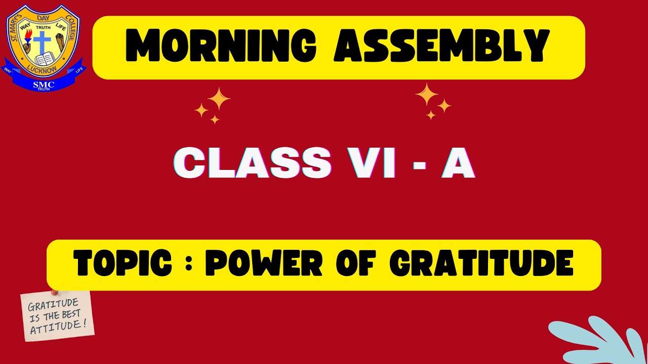 Morning Assembly- Power of Gratitude(VI A) - YouTube