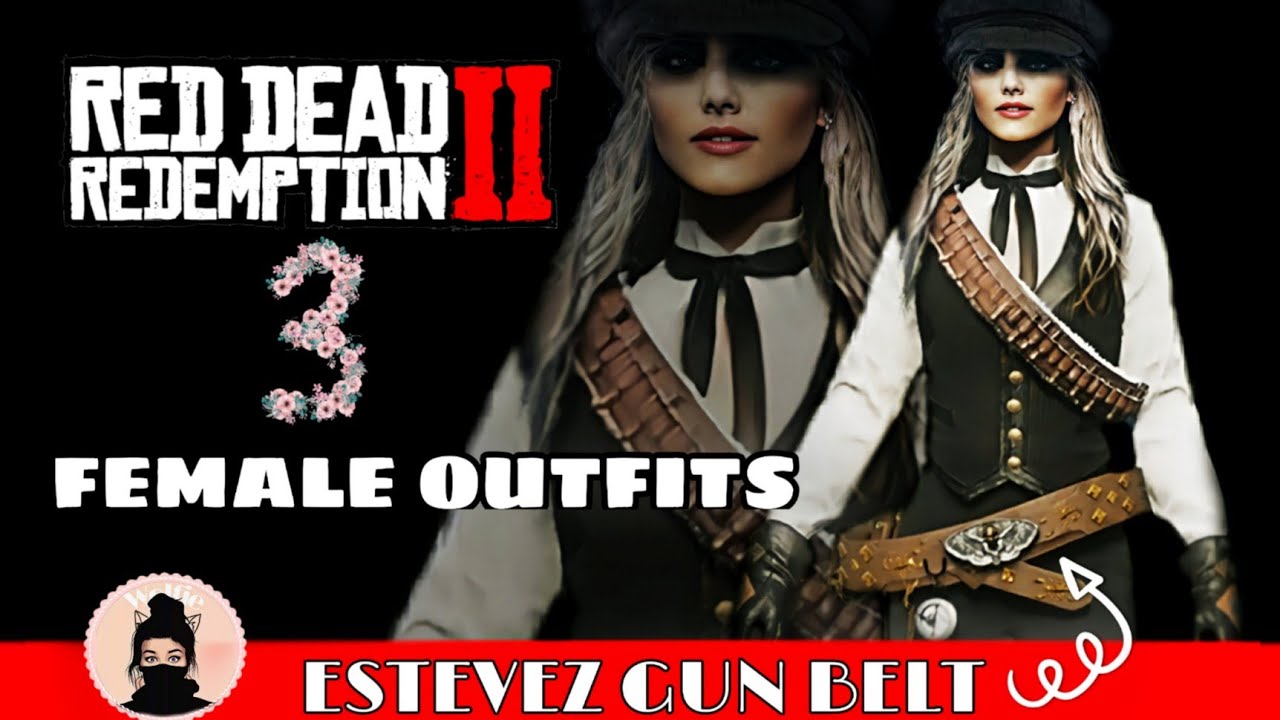 RDR 2 ONLINE | 3 FEMALE OUTFITS [ESTEVEZ GUN BELT] - YouTube