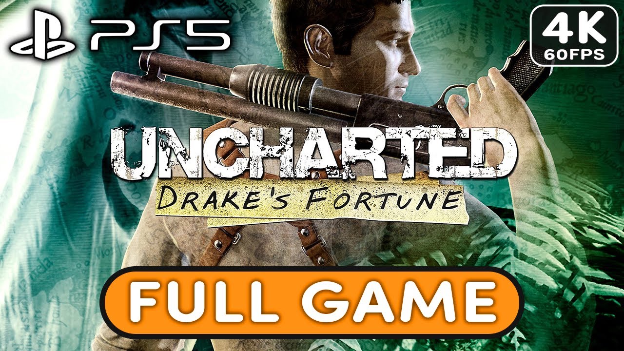 UNCHARTED DRAKE'S FORTUNE REMASTERED Walkthrough Gameplay FULL GAME ...