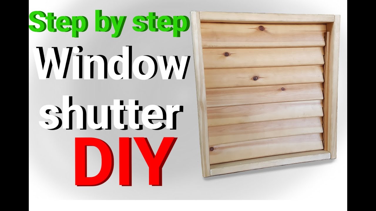 Step By Step Tutorial HOW To Make A SIMPLE And EASY WINDOW SHUTTER That ...