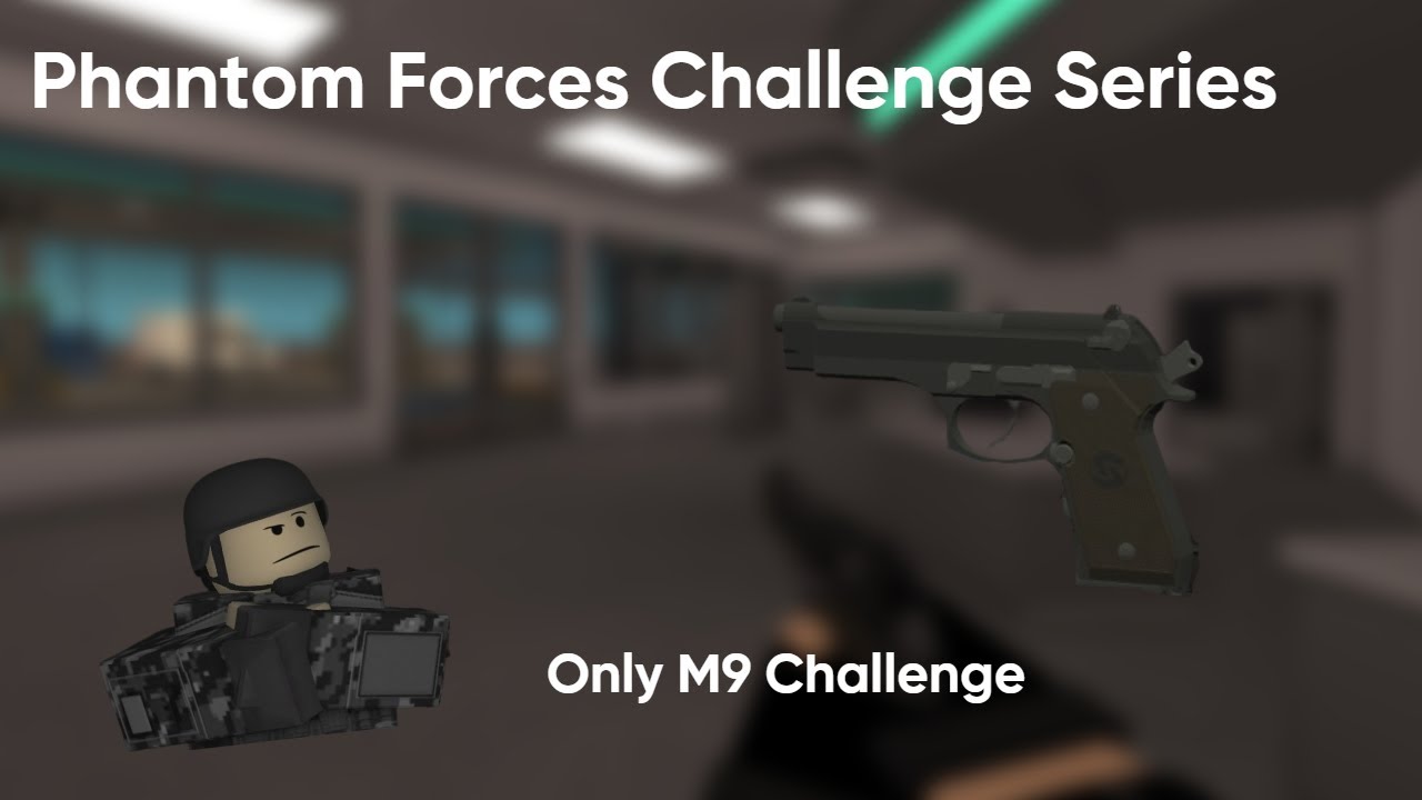 M9 Challenge | Phantom Forces | Roblox - YouTube