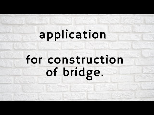 Construction Bridge Formal Letter - Infoupdate.org