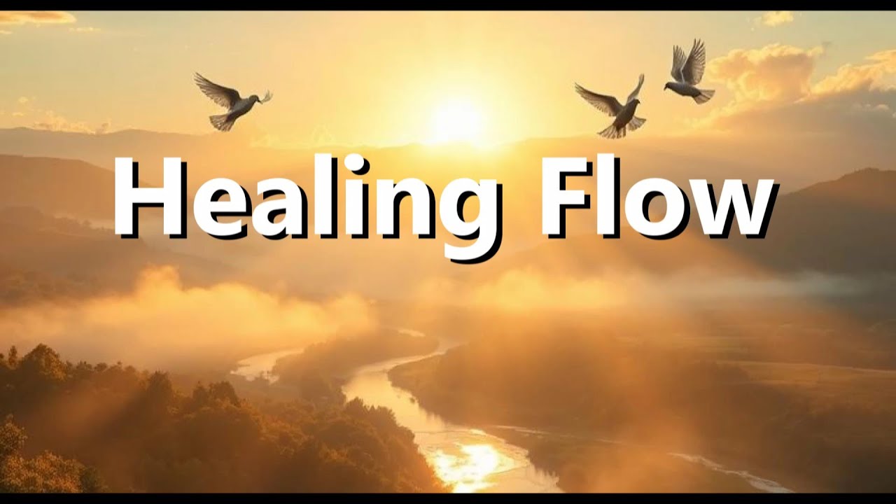 Healing Flow | Chains Broken (Worship Song Lyrics) - YouTube