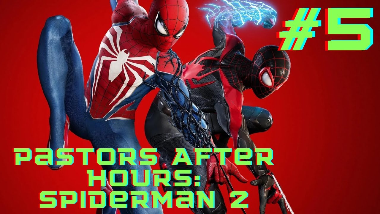 Pastors After Hours: Spiderman 2 Part 5 - YouTube