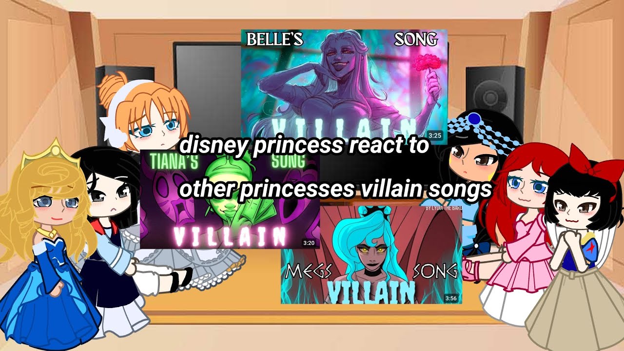 disney princess react to other princesses villain songs (Meg's, tiana's ...