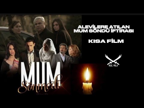 Mum Sönmedi Kısa Film HD (Alevi Sünni Kız İsteme Sahnesi)