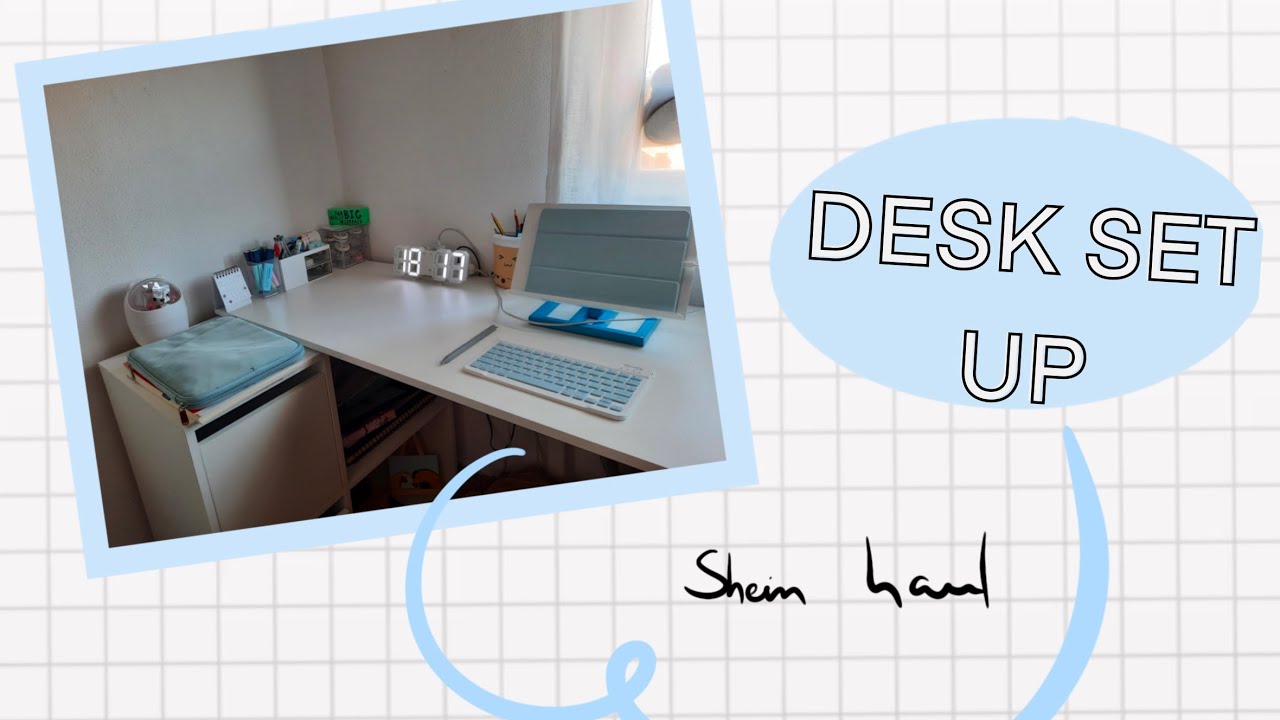 Desk setup - SHEIN haul - YouTube