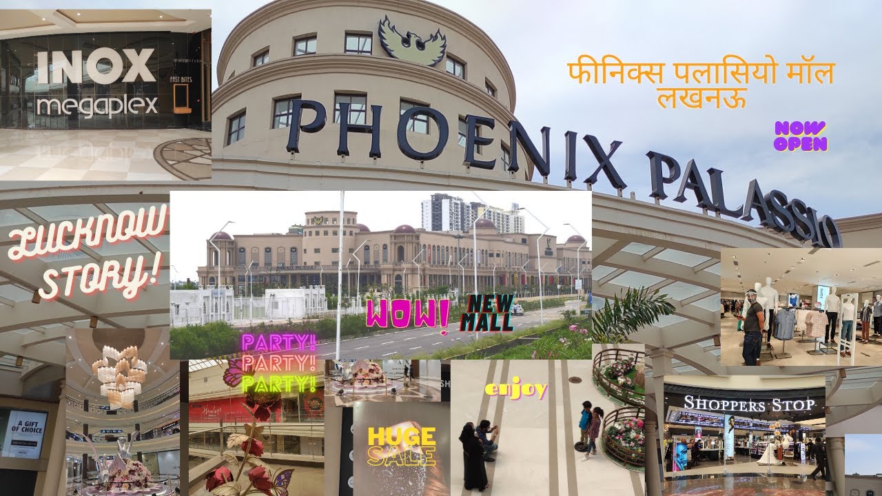 New Phoenix Palassio Mall LUCKNOW🔥 | Largest Mall | Lucknow Story - YouTube