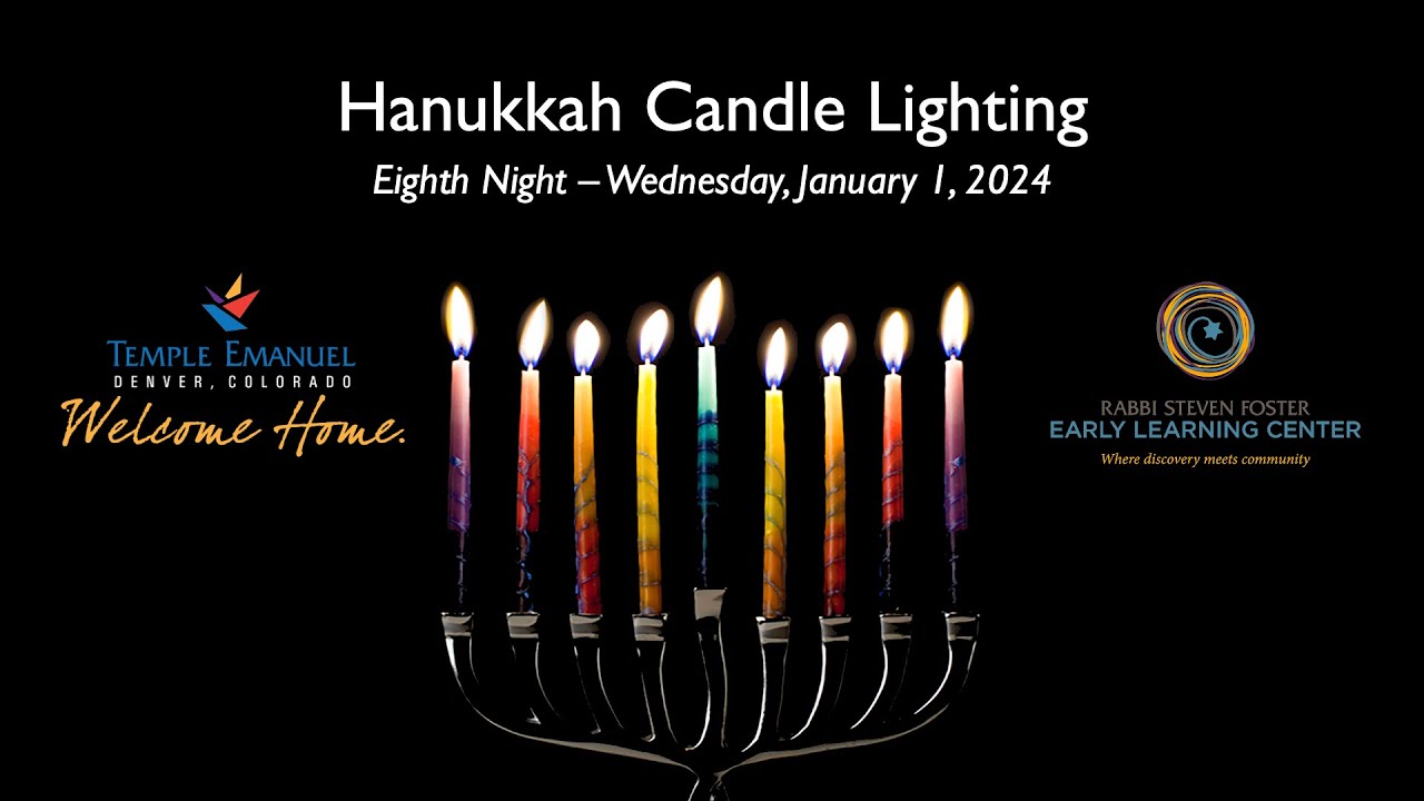 Hanukkah Menorah Lighting with Rabbi Joe Black – Night 8: Wednesday ...