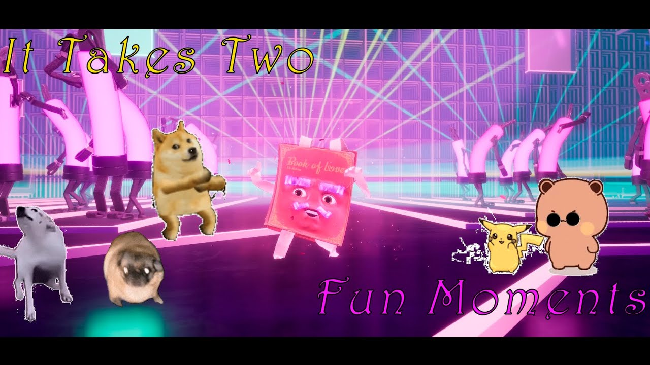 It Takes Two Fun Moments 2 YouTube it-takes-two-fun-moments-2-youtube