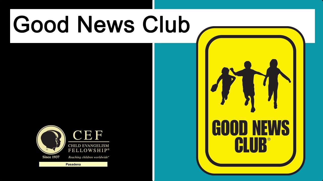 Good News Club 2021 - YouTube