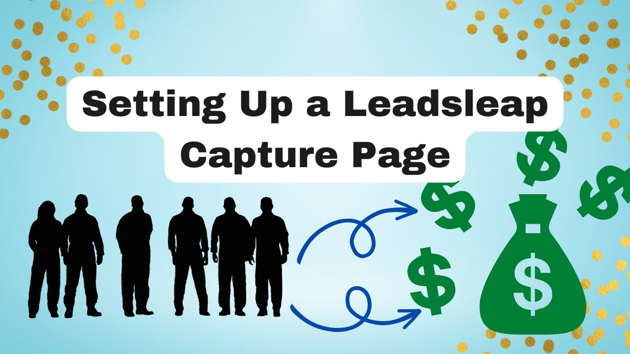 Leadsleap Tutorial for Setting up Your Capture Page with a Share Code - YouTube