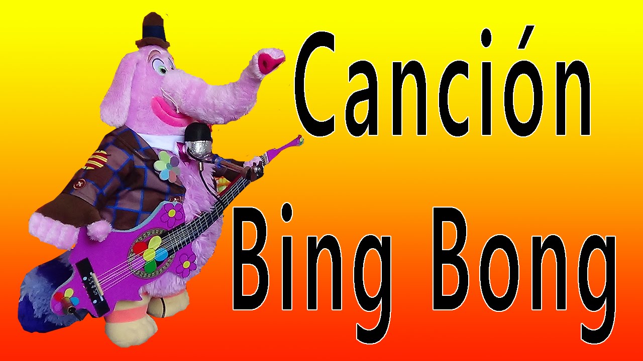 Canción de BING BONG Intensamente Inside Out con Letra en Español Quien ...