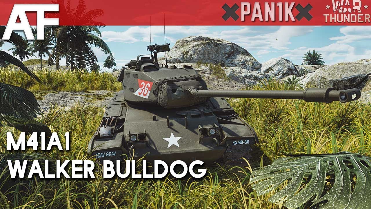 War Thunder - M41A1 Walker Bulldog Americký prieskumník | Tanky - YouTube