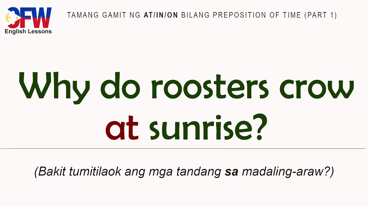 IN, ON, AT - Prepositions of Time | English Tagalog Grammar Lessons ...