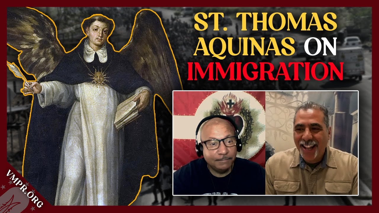 What Did St. Thomas Aquinas Say About Immigration? - YouTube