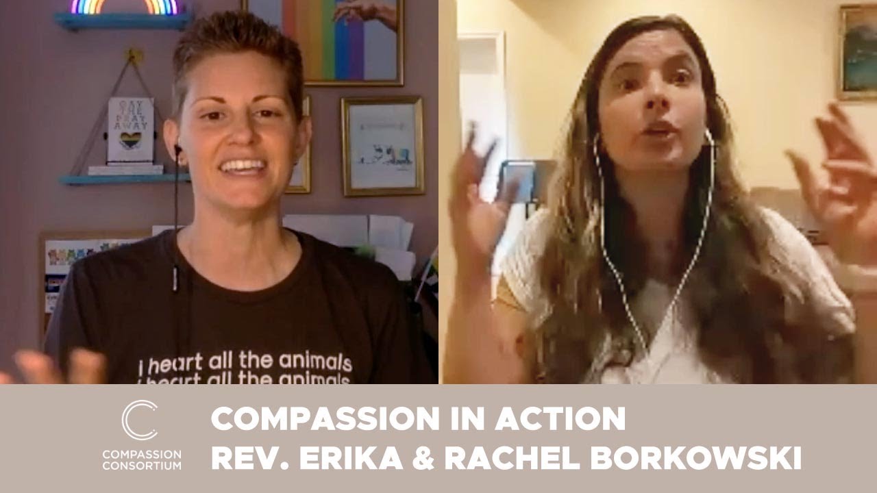 Compassion In Action: Rev Erika and Rachel Borkowski - YouTube