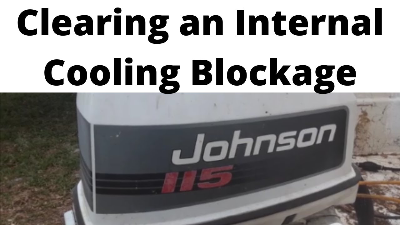 How To Clear An Internal Cooling Water Blockage Without Disassembling ...