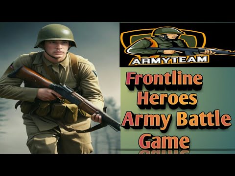 // Frontline Heroes // Army Battle game // offline // #game #videos # ...