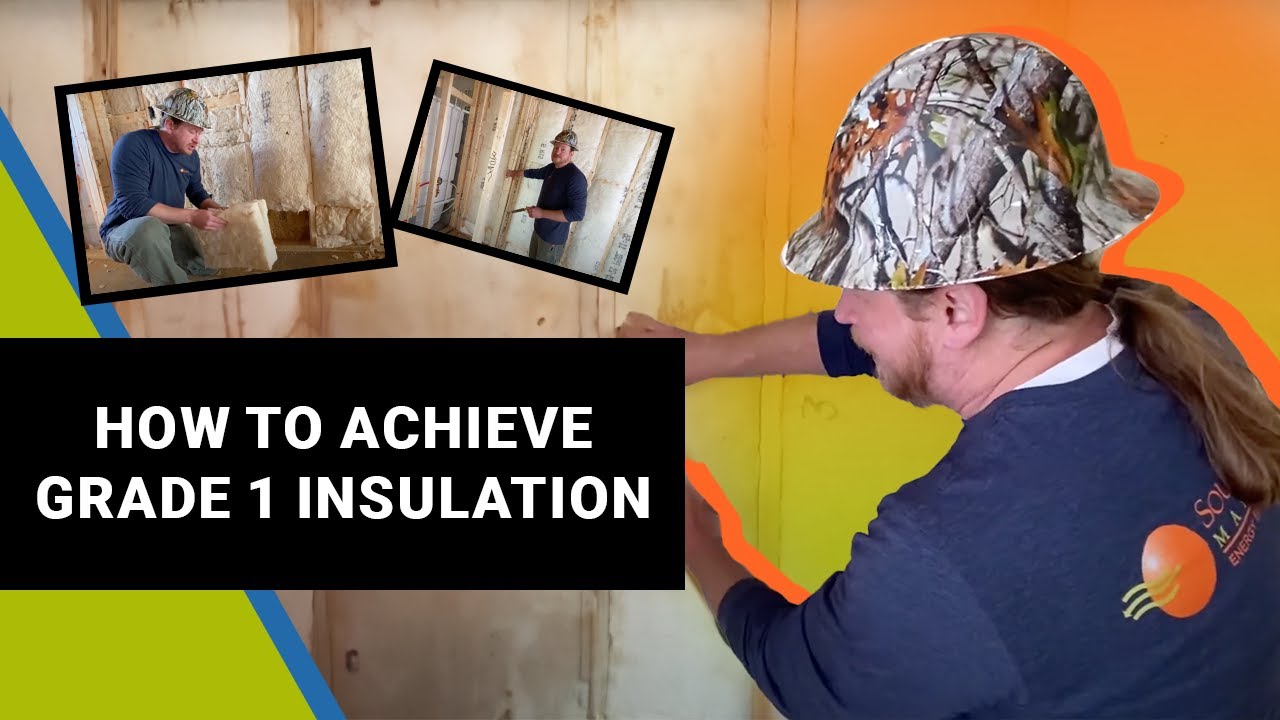 How to Achieve Grade 1 Insulation - YouTube