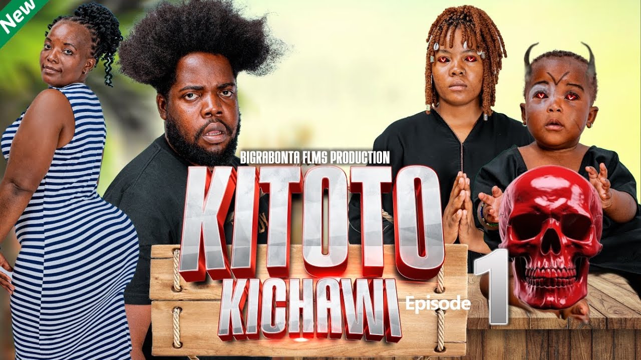 KITOTO KICHAWI( EP 1) NEW Series love&magic - YouTube