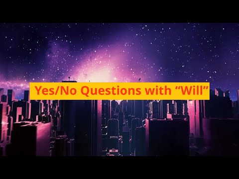 Yes/No Questions with Modal Verb "Will" (Unit 11C, Level A2) - YouTube