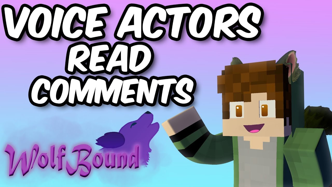 Voice Actors Read WolfBound Comments #1 - YouTube