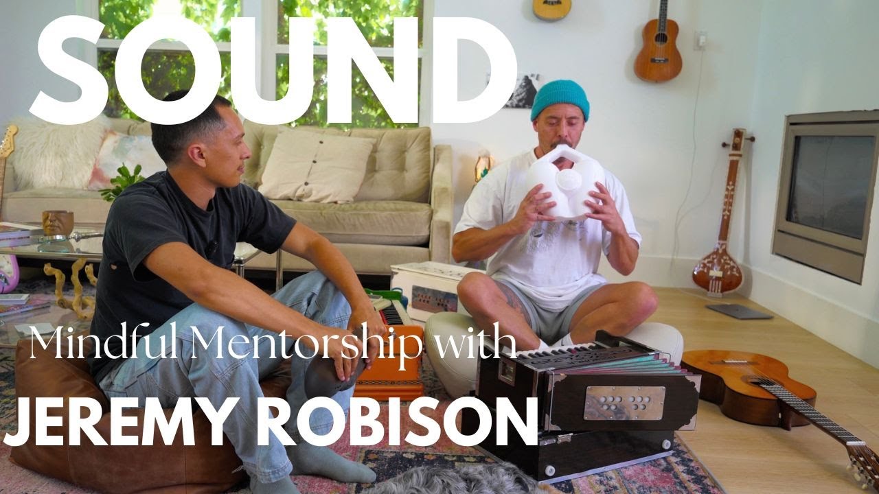 🎶 Harmony Within: Exploring Music as Meditation with Jeremy Robison 🧘‍♂ ...
